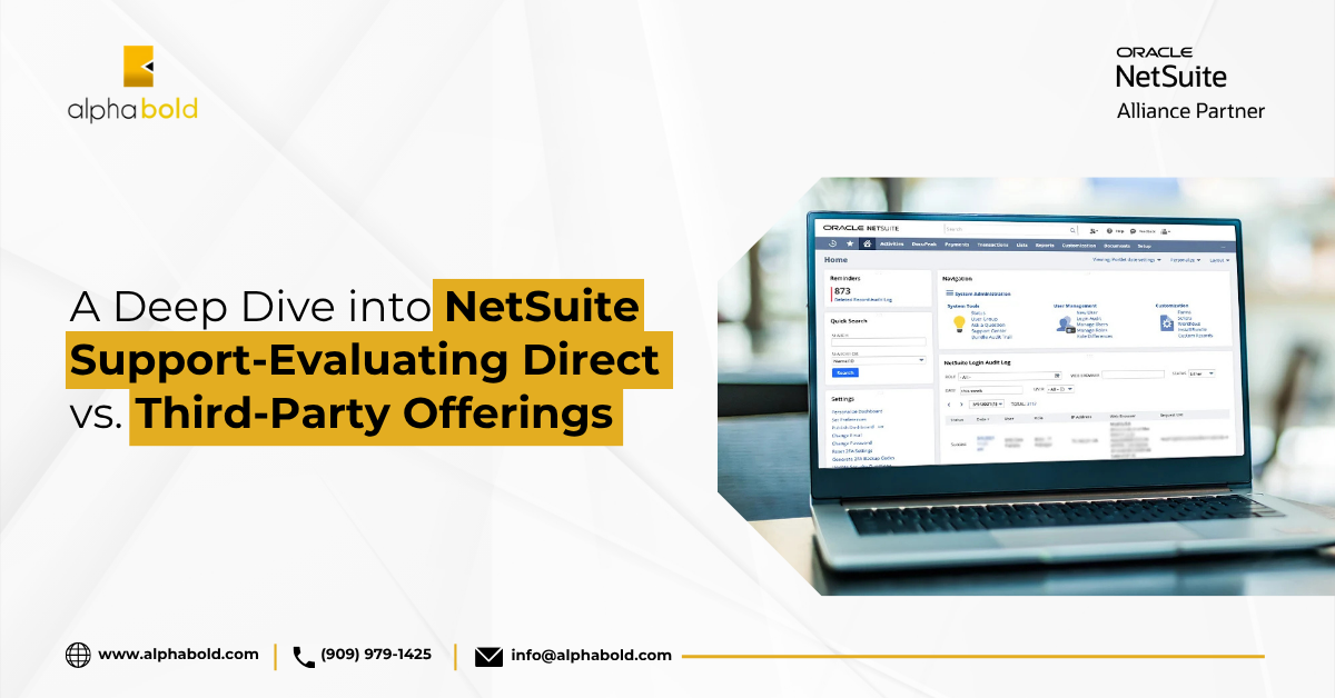 NetSuite Direct vs. Third-Party Support: Choose the Right Fit for Your Business