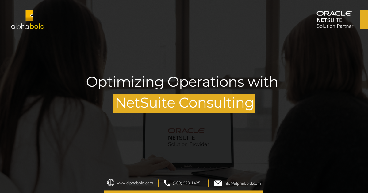 Optimizing Operations with NetSuite Consulting